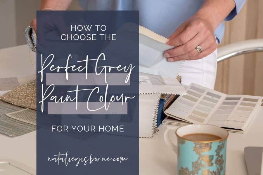 Painting Walls Grey? How To Pick The Perfect Grey – Natalie Gisborne